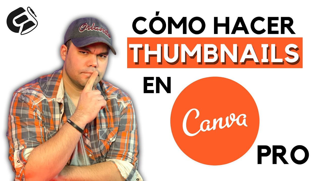 Cómo Hacer Thumbnails | Miniaturas para YouTube en Canva - YouTube
