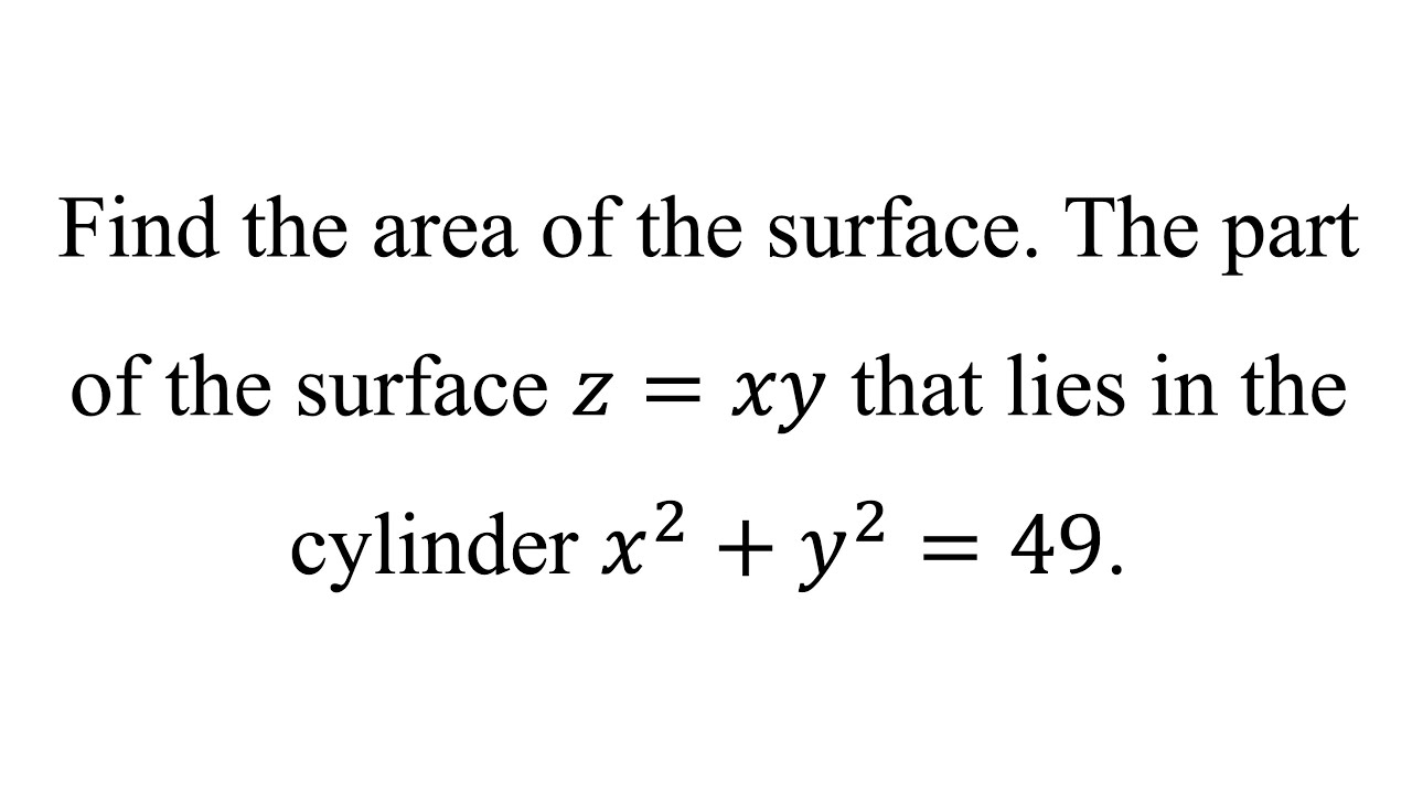 Find the area of the surface. The part of the surface 𝑧=𝑥𝑦 that lies in ...