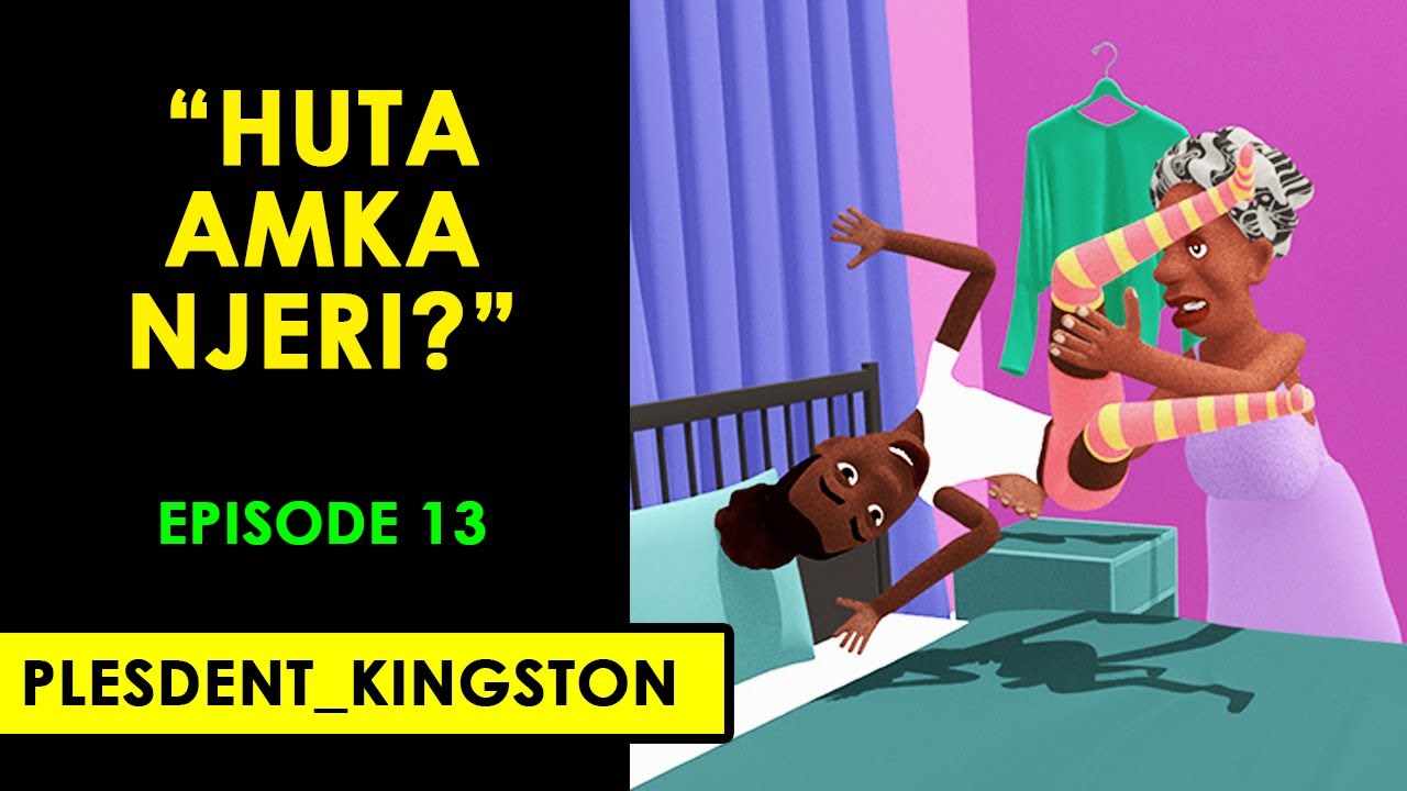 Mama Njeri Show_President Kingston_Episode 13 - YouTube