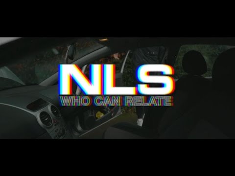 NLS (Judah87 x Mini Man x REK) - Who Can Relate - YouTube