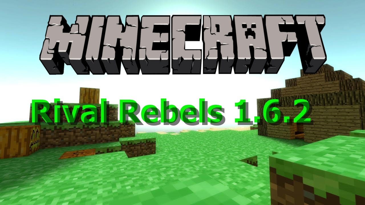 Rival Rebels Mod For Minecraft 1.6.2 - YouTube
