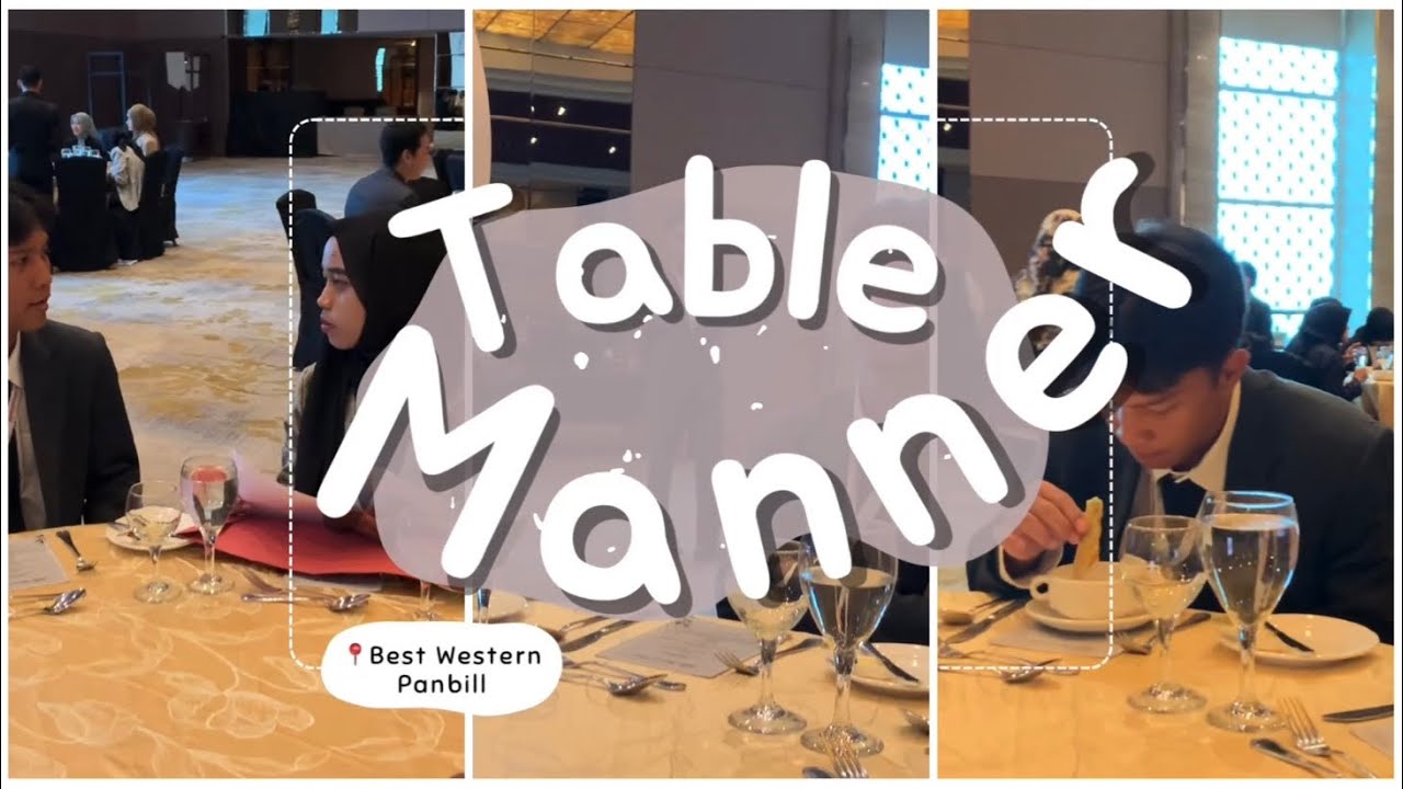 TABLE MANNER & MOU [ABT 2B PAGI - KELOMPOK F] - YouTube