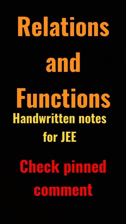 #1 Relations and functions || handwritten notes for JEE 📝 || STUDY ...