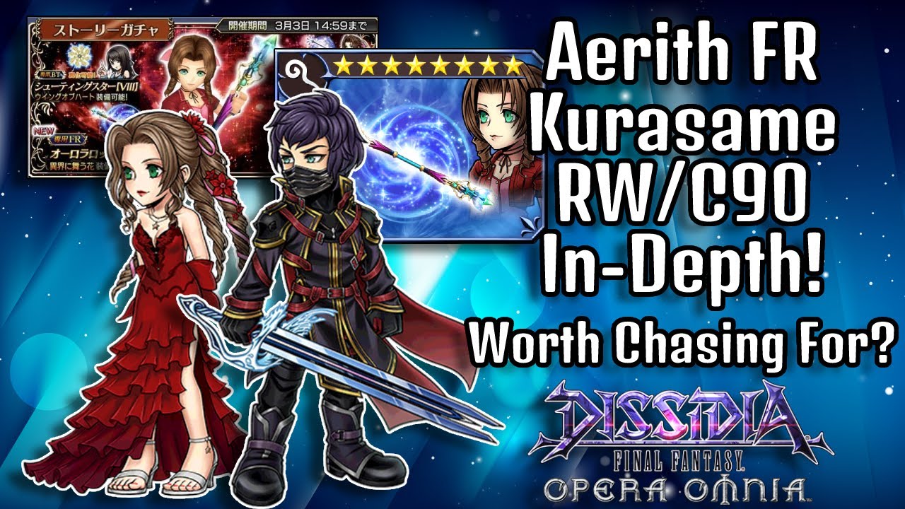 The Last Ancient Aerith FR & Kurasame Rework In-Depth! Worth Chasing ...