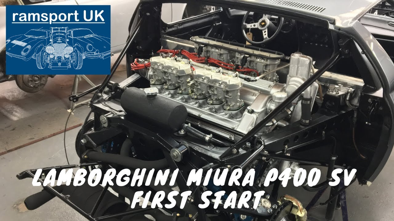 Lamborghini Miura P400 SV - V12 Engine Fire-Up | Ramsport - YouTube