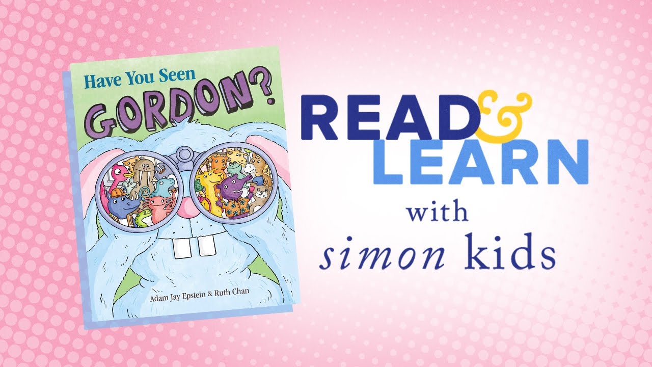 Have You Seen Gordon Read Along with Author Adam Jay Epstein | Read ...