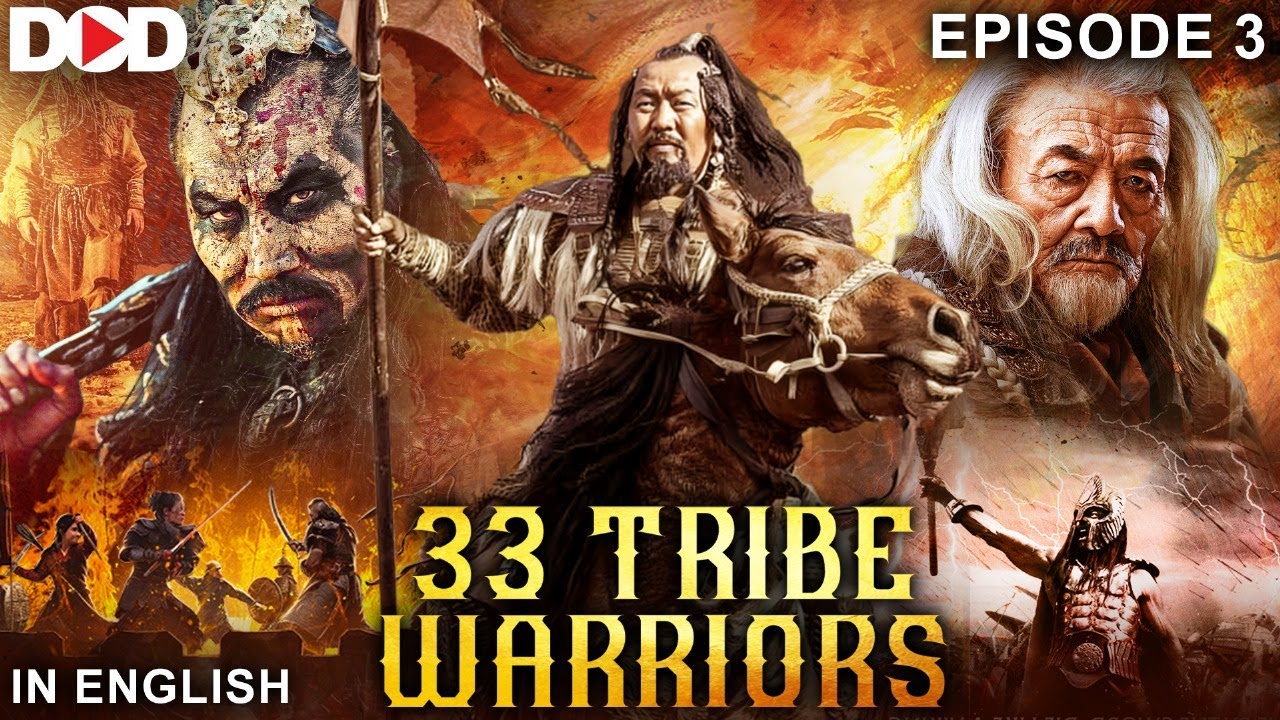 33 TRIBE WARRIORS (Episode 3) - Action Adventure Series In English ...