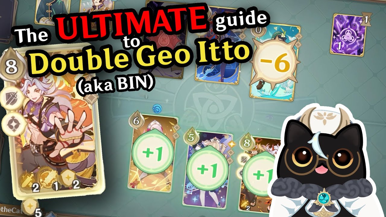 The ULTIMATE guide to Double Geo Itto (BIN) | Invokation Akademy Deck ...