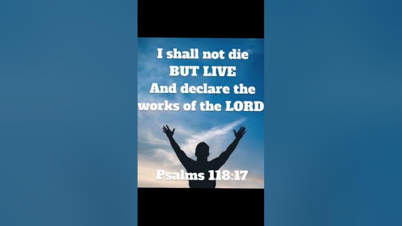 psalms-118-17-youtube