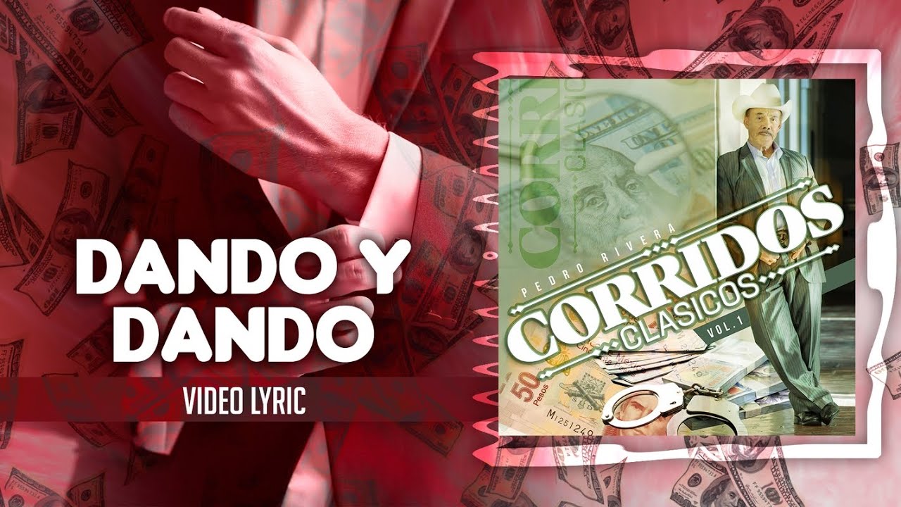 Pedro Rivera - Dando y dando (Official Lyric Video) - YouTube