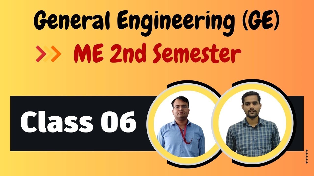 Class 06 // General Engineering // EE Chapter 01 // Mechanical ...
