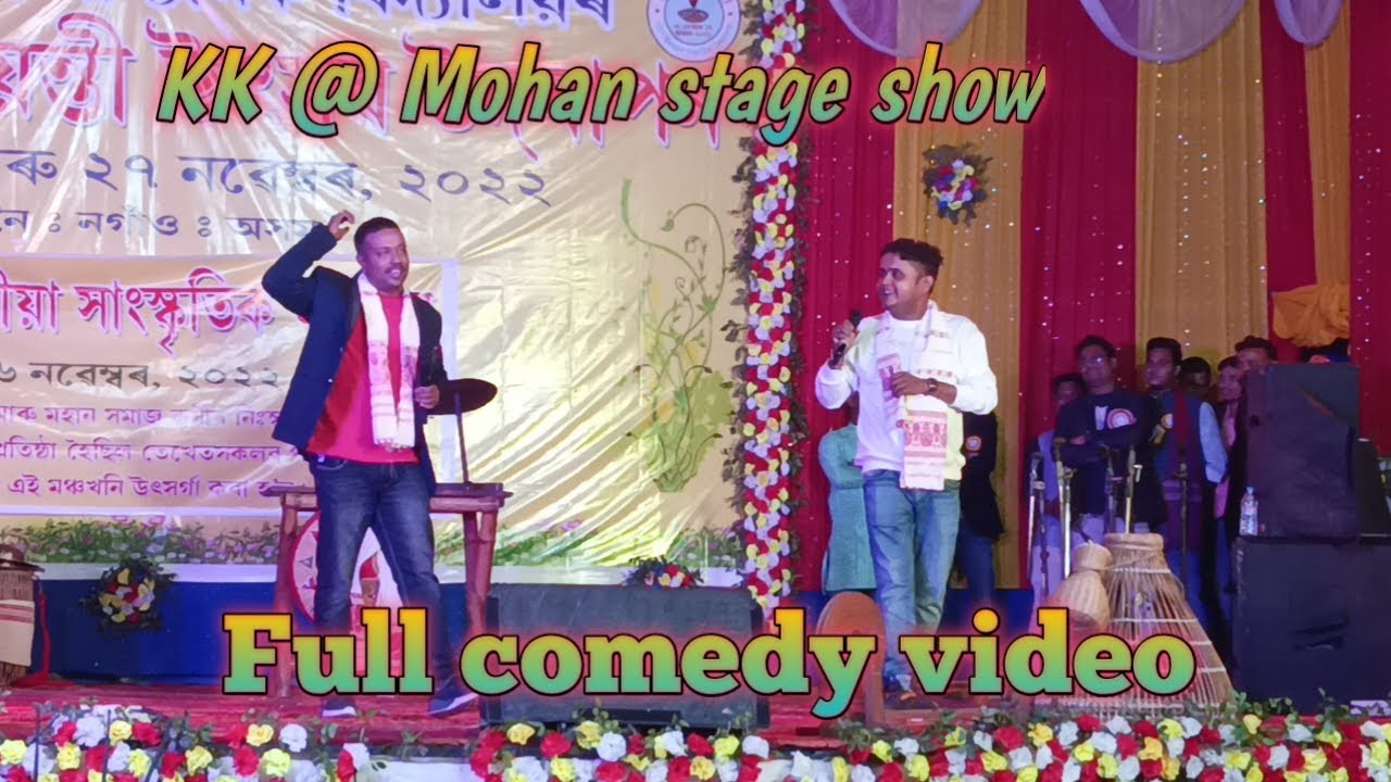 kk and mohan stage show //comedy video //stage show nagaon //mohan ...