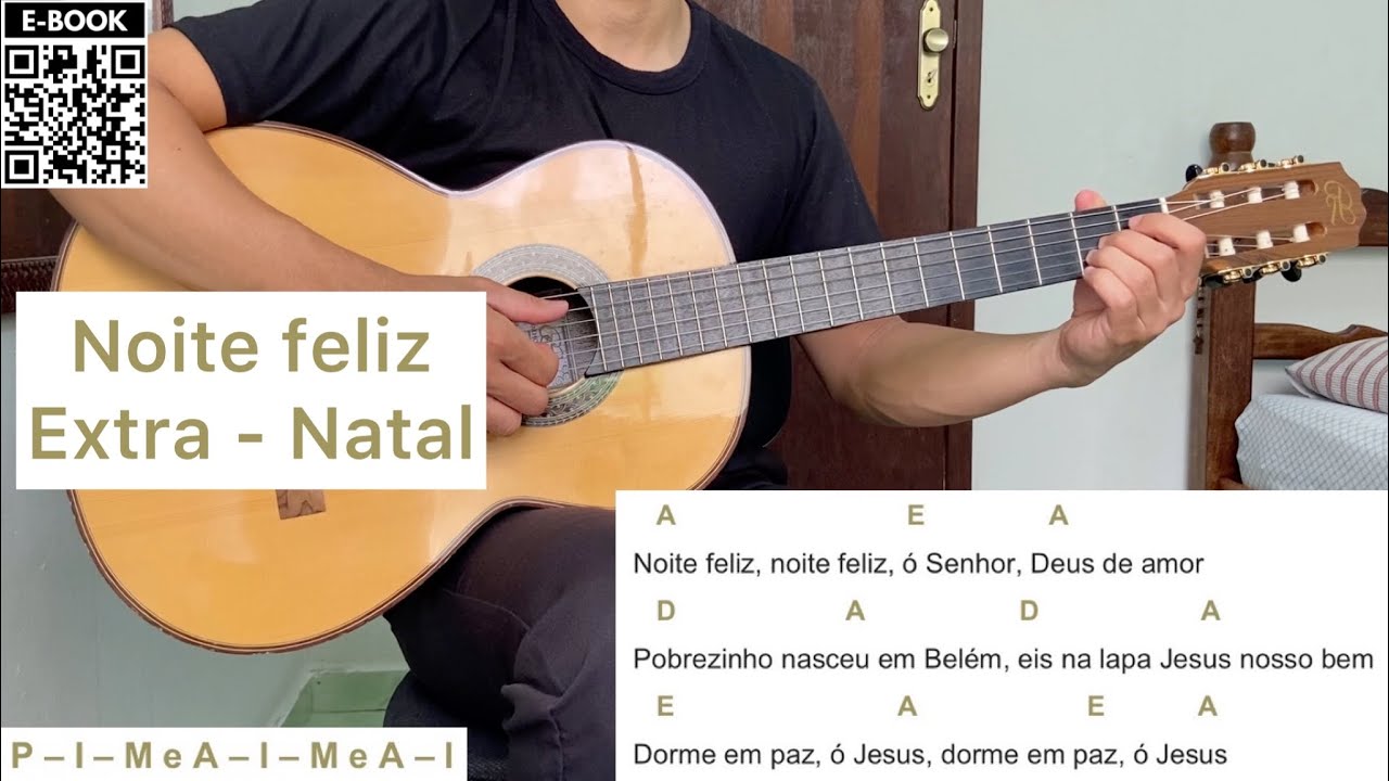 NOITE FELIZ (extra - NATAL) | como tocar no violão [letra e cifra ...