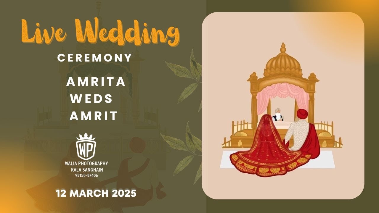 Live Wedding Ceremony Of Amrita Weds Amrit - YouTube
