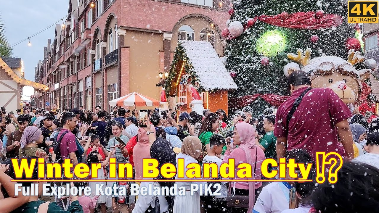 [Full Exploring Walk] KOTA BELANDA PIK2 Netherlands City⁉️ Christmas at ...