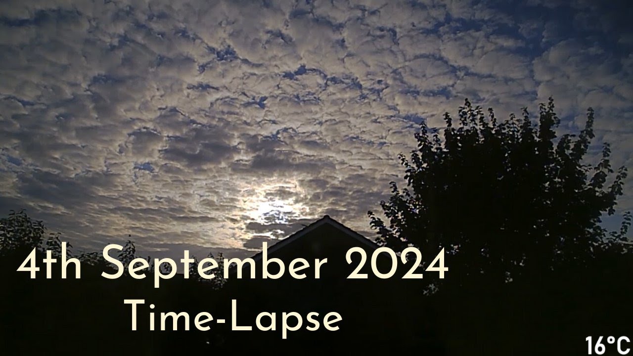 4 September 2024 Time-Lapse - YouTube