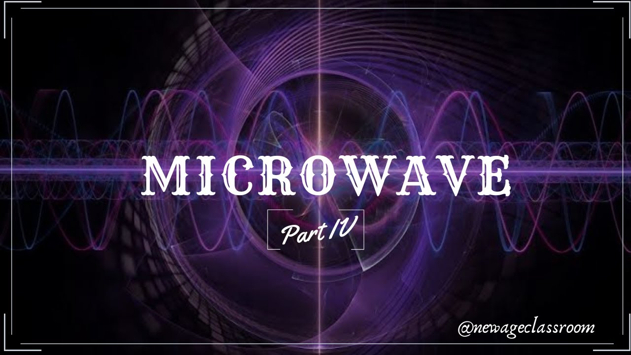 MICROWAVE || Part IV : Rectangular Waveguide - YouTube