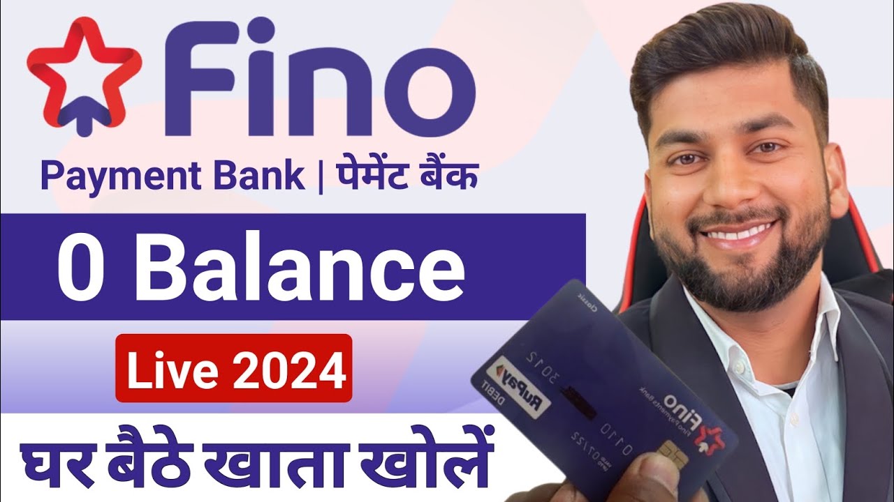 Fino Payment Bank Account Opening 2024 | Fino Payment Bank | Fino Bank ...
