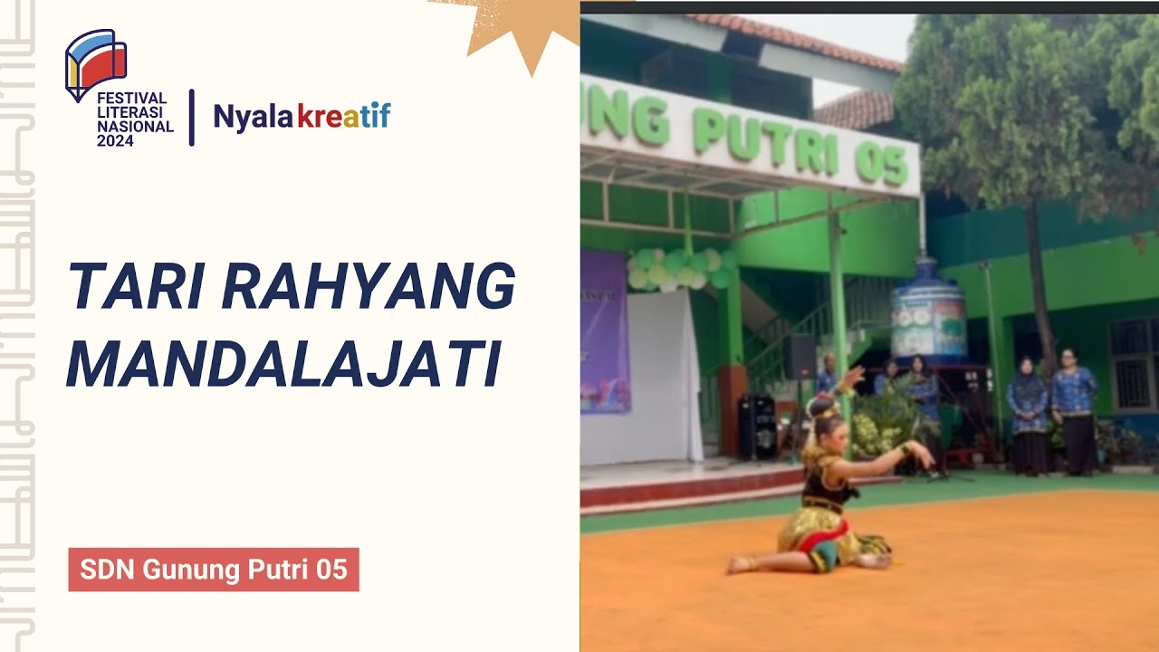 NYALAKREATIF | SDN GUNUNG PUTRI 05 | RAHYANG MANDALAJATI | TARI KREASI ...