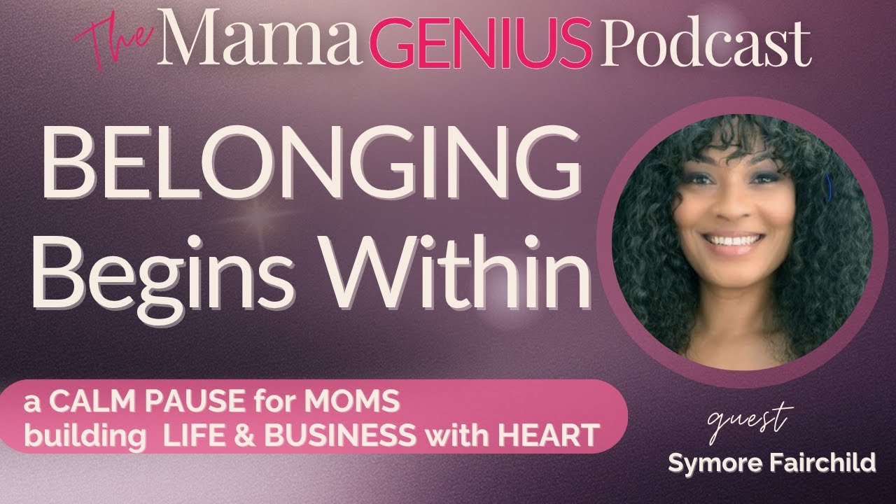 Belonging Begins Within: A Circle Conversation with Symone Fairchild ...