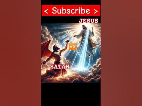 JESUS 🆚 SATAN FIGHTING 😱 Satan vs Jesus Fight ️ #jesus #Satan #shorts #shortvideo - YouTube