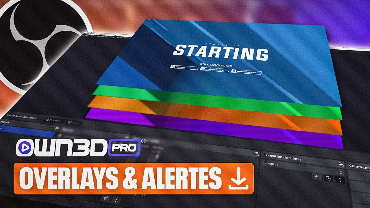 Créer des Overlays Facilement avec Own3d Pro (mais pas que !) - YouTube