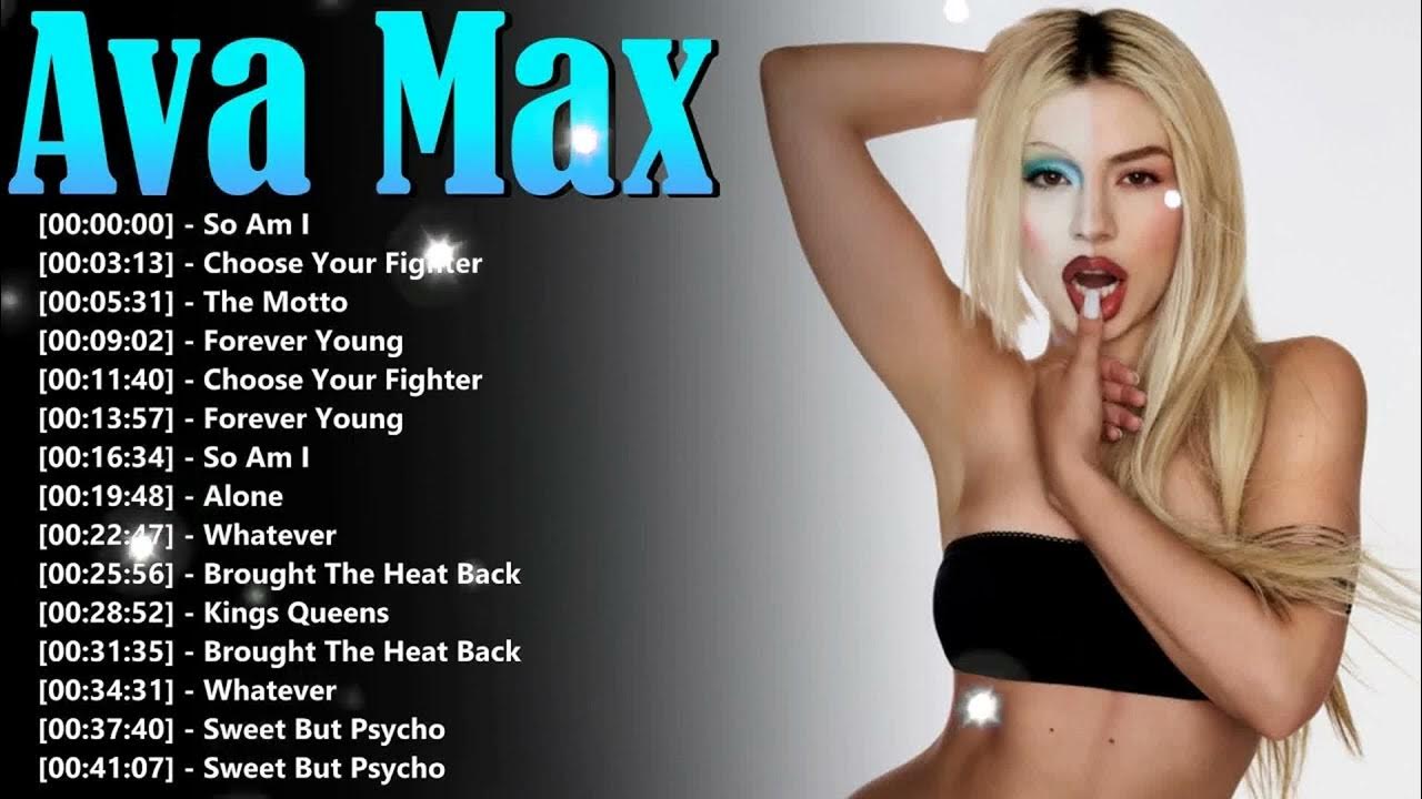 Ava Max Hits Songs 2025 - New Music Of Ava Max - Best Of English Songs Full Album 2025 - YouTube