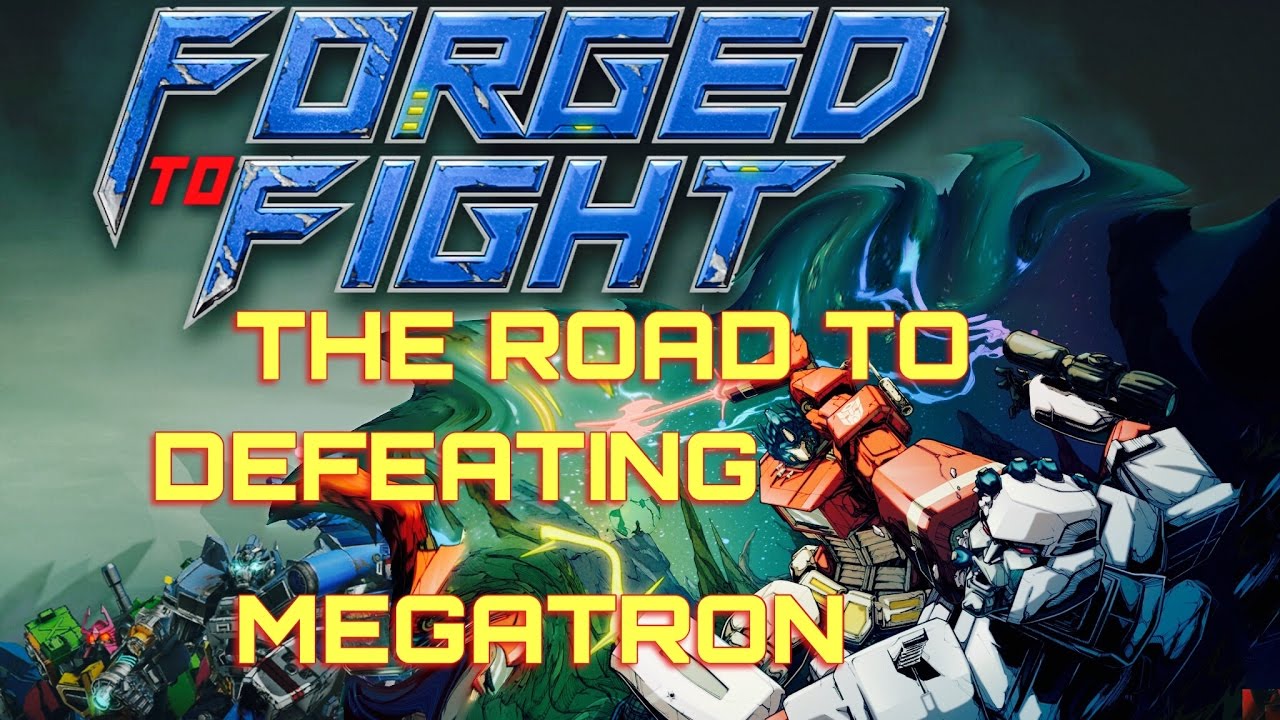 TRANSFORMERS FORGE TO FIGHT: THE ROAD TO DEFEATING MEGATRON ACT 1 CH 4 ...