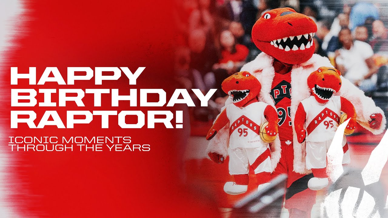 The Raptor’s Best Moments | Celebrating the Raptors Birthday - YouTube
