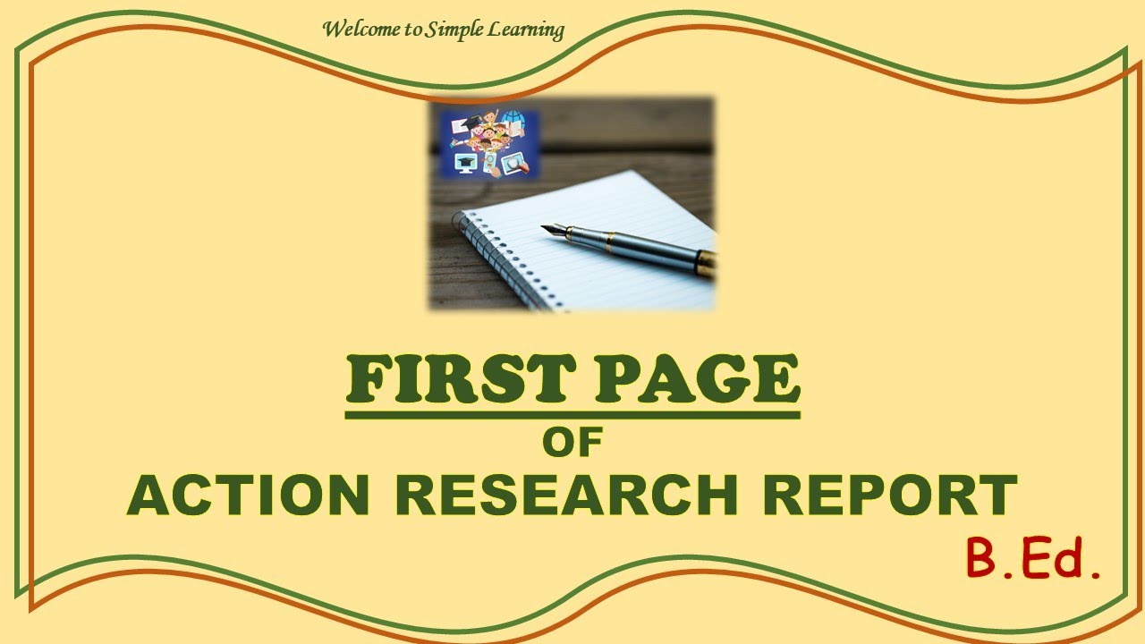 Action Research Report; First Page - YouTube