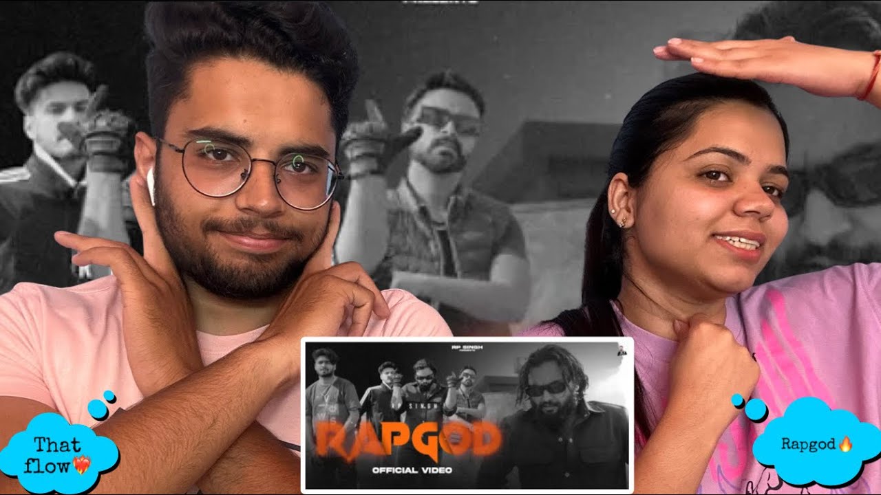 REACTION ON RAPGOD : RP Singh | Official Video - YouTube