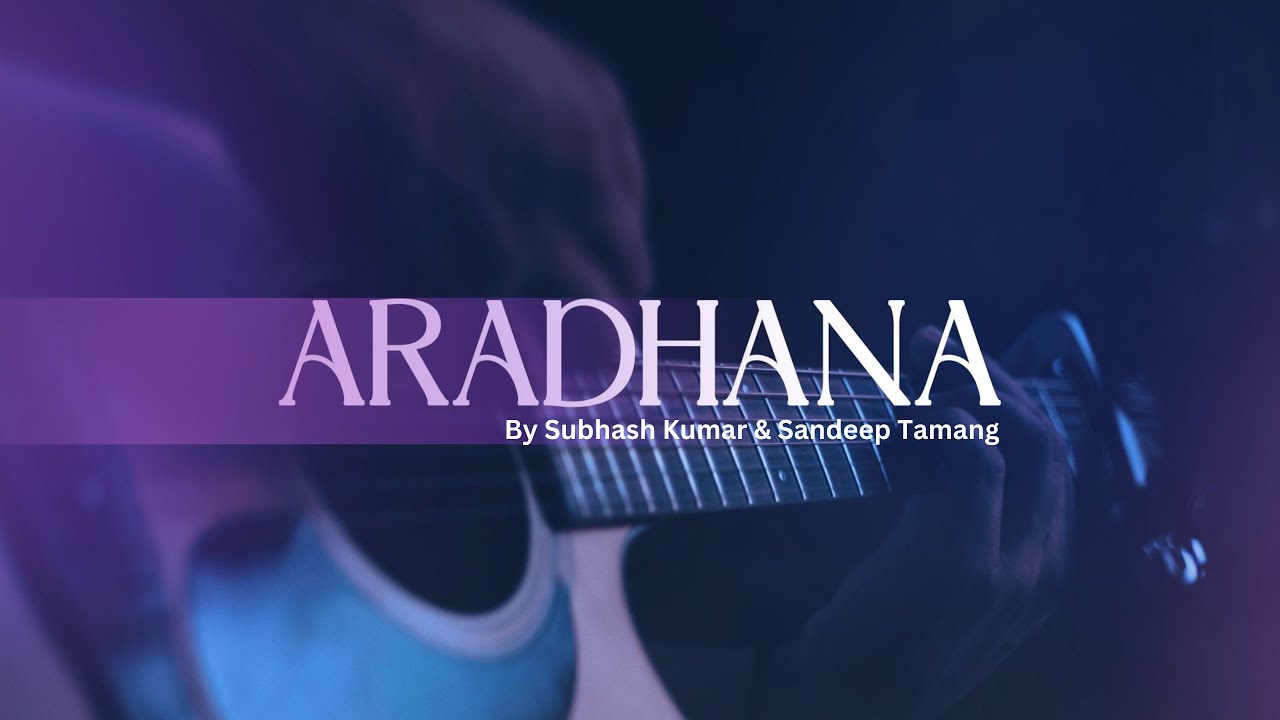 ARADHANA || Hindi-Version || Worship Song || Subhash & Sandeep ...