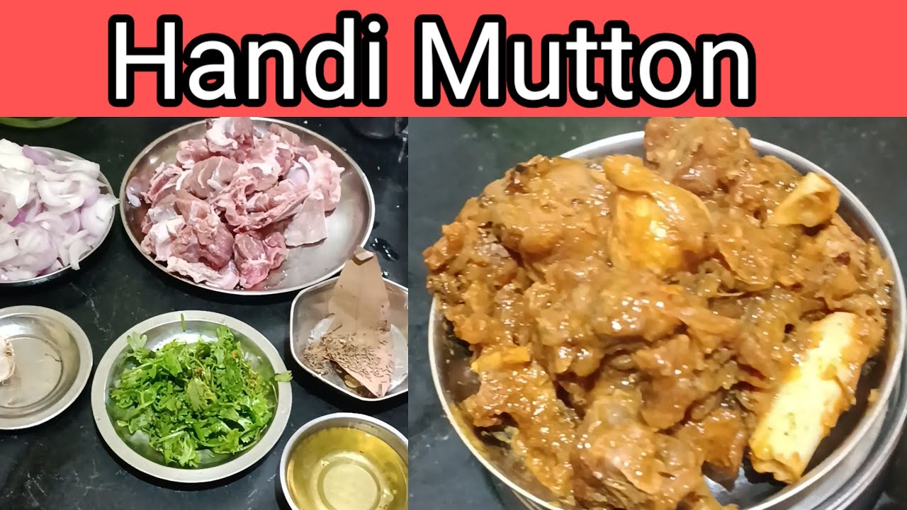 हंडी मटन ऐसी बनाएंगी तो मजा आयेगा ll how to make handi mutton recipe ll ...