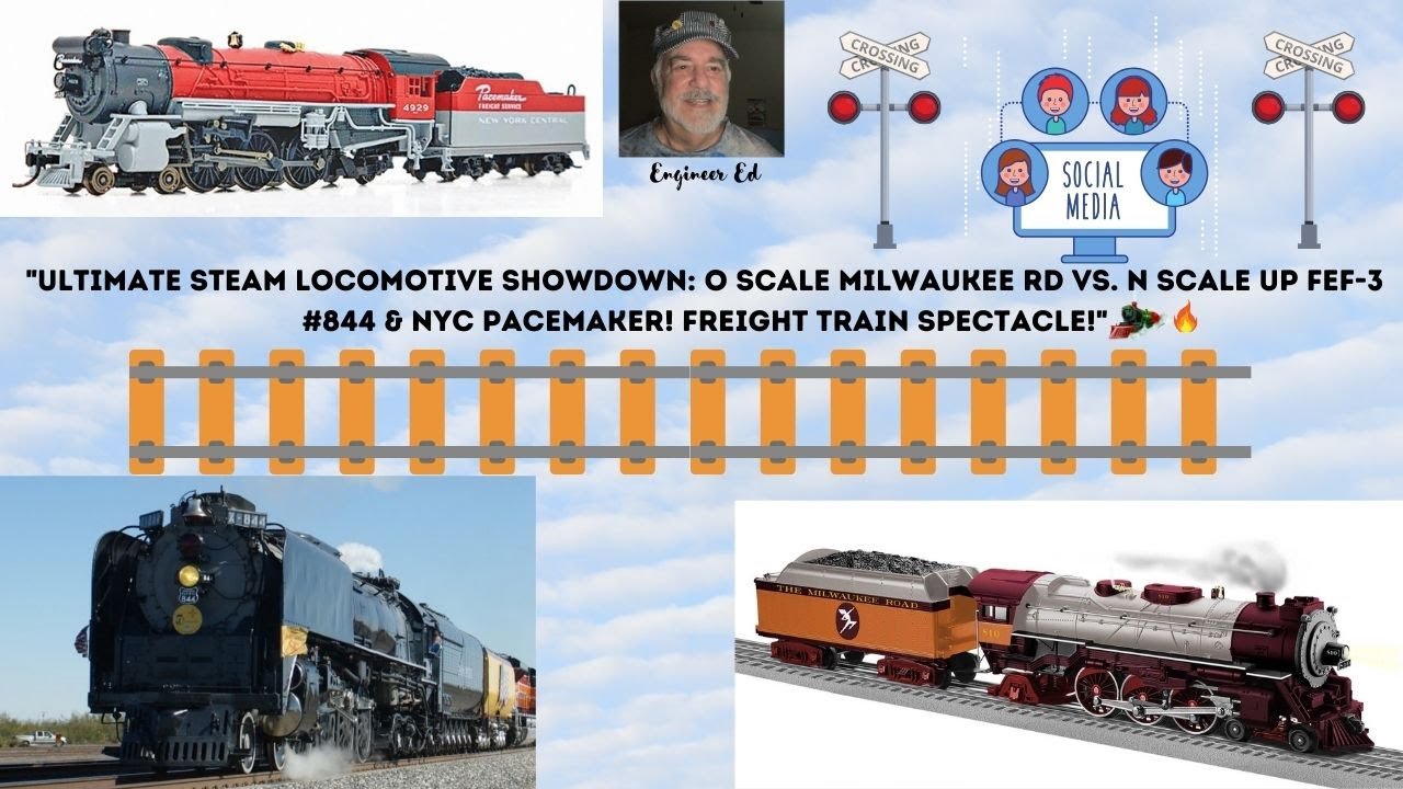 "Ultimate Steam Locomotive: O Scale Milwaukee Rd vs. N Scale UP FEF-3 ...