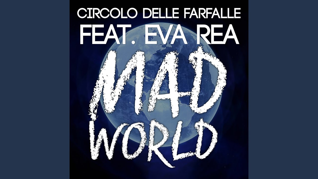 Mad World (feat. Eva Rea) (Cover Version) - YouTube