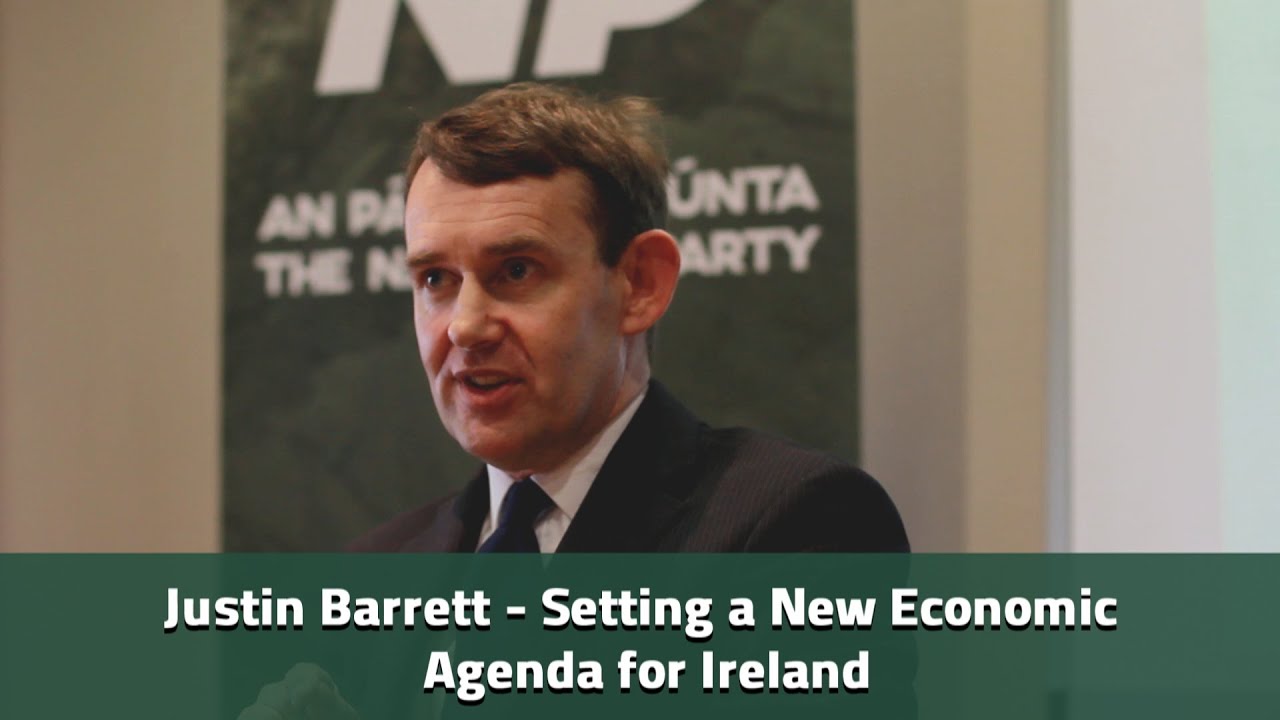Justin Barrett - Setting a New Economic Agenda for Ireland - YouTube