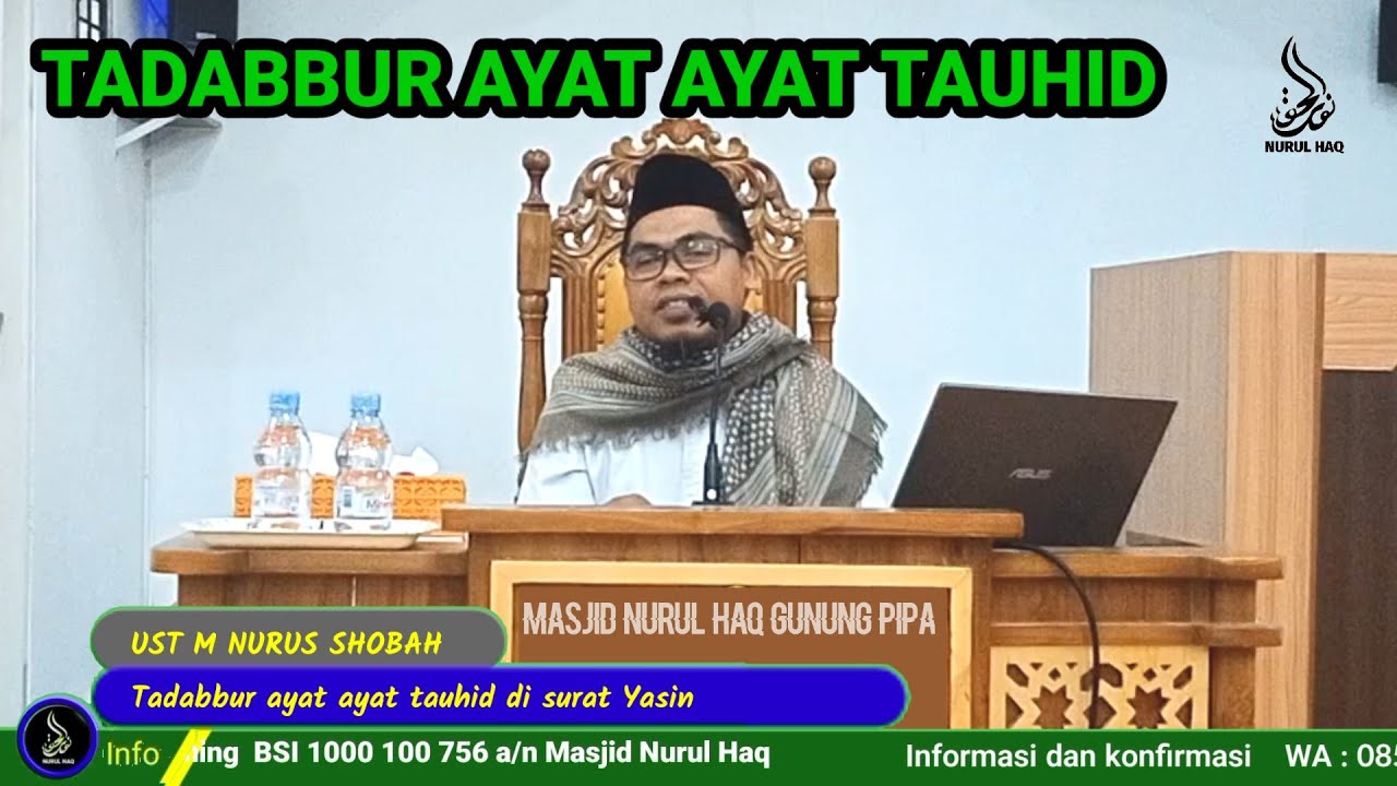 Tadabbur ayat ayat tauhid di surat Yasin | Kajian Ahad subuh Ust M Nurus Shobah - YouTube