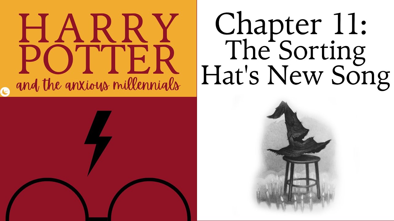 5.11 - The Sorting Hat’s New Song | HARRY POTTER AND THE ANXIOUS ...