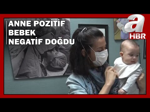 Pozitif Anne Negatif Bebek Doğurdu / A Haber | A Haber