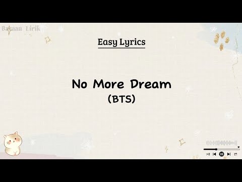 No More Dream - BTS | Easy Lyrics