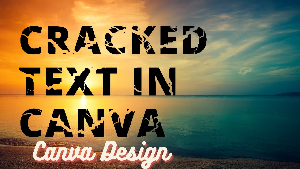 How To Create Cracked Text In Canva From Mobile Canva Canvadesign