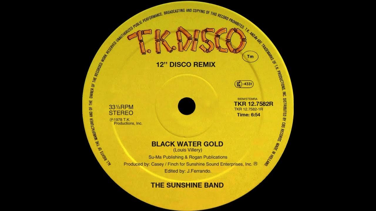 The Sunshine Band - Black Water Gold (12'' Disco Remix) - YouTube