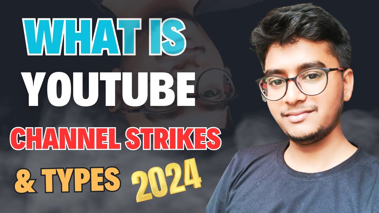 🔥What is YouTube Strikes | Copyrights Strikes YouTube Video 2024🔥 ...