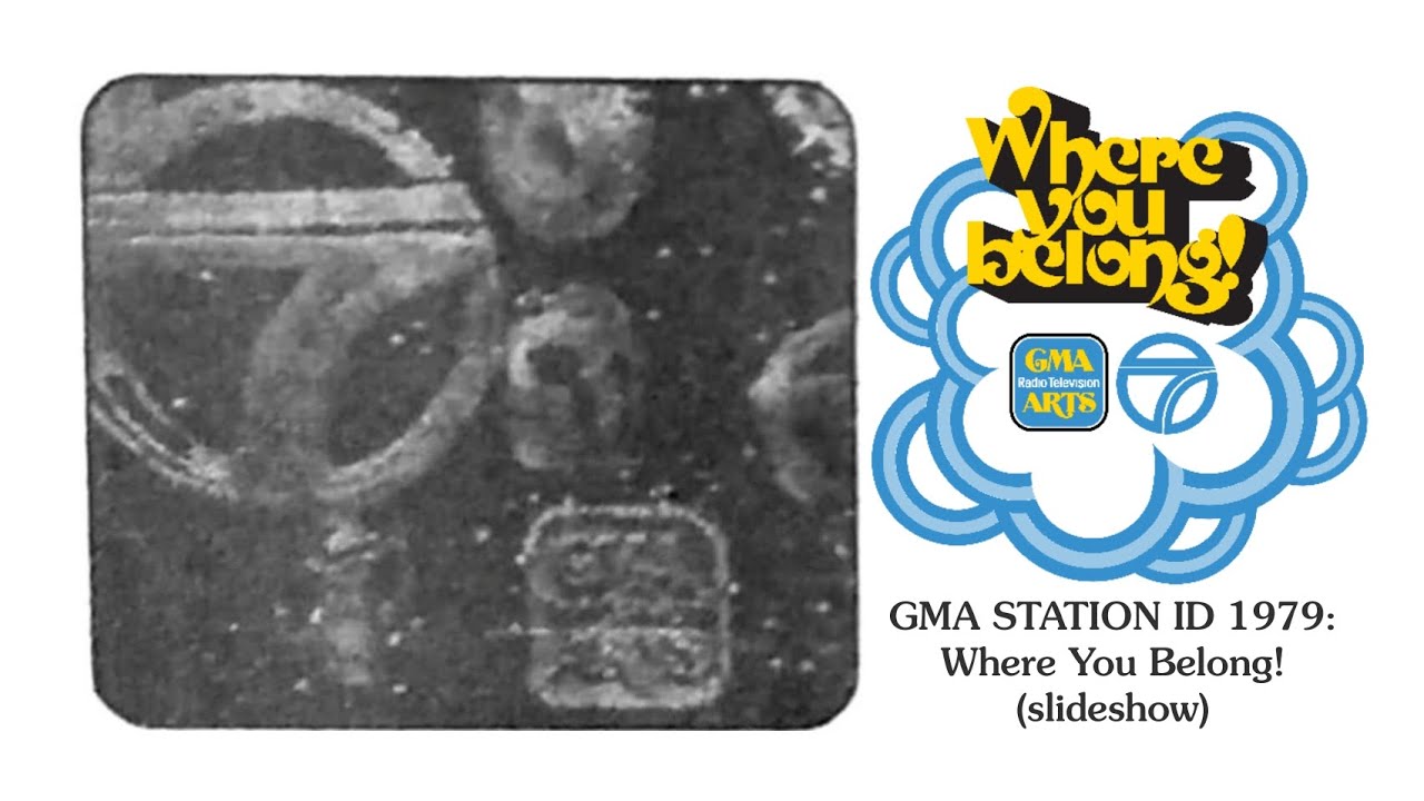 GMA Station ID 1979: Where You Belong (slideshow) - YouTube