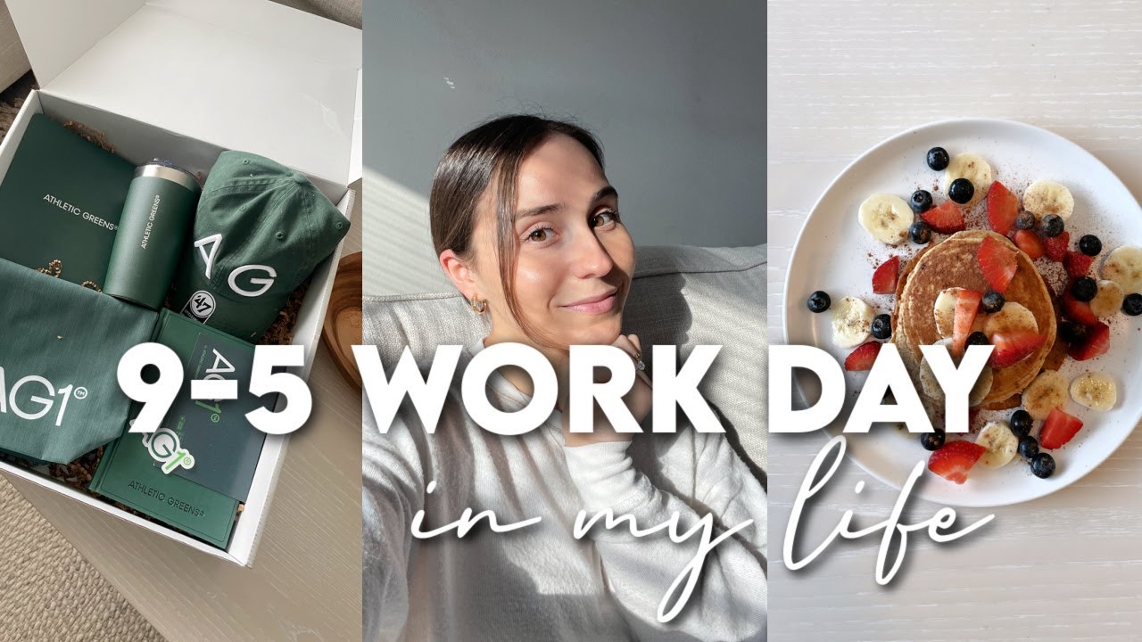 9-5 WORK DAY IN MY LIFE | Realistic Work Routine, How I Manage A Full ...