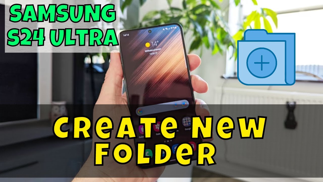 Create New Folder Samsung Galaxy S24 Ultra || How to create new folder ...