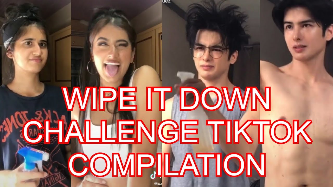 #WIPE IT DOWN CHALLENGE TIKTOK COMPILATION - YouTube