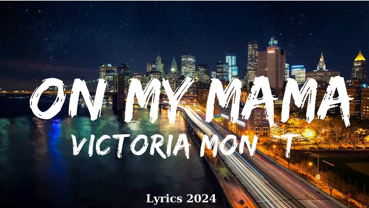 Victoria Monét - On My Mama || Music Truong - YouTube