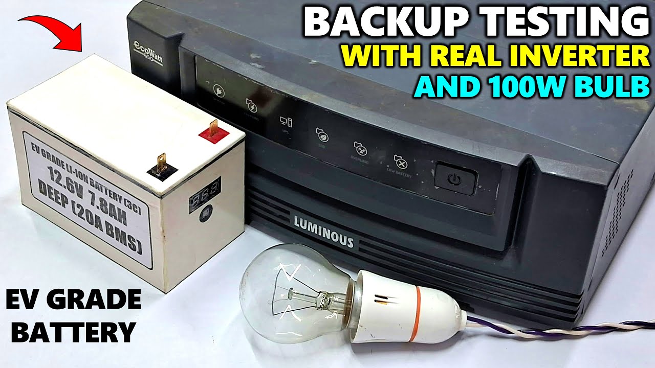 Homemade 12V Li-ion Battery Backup Test With Luminous Inverter - 100W ...