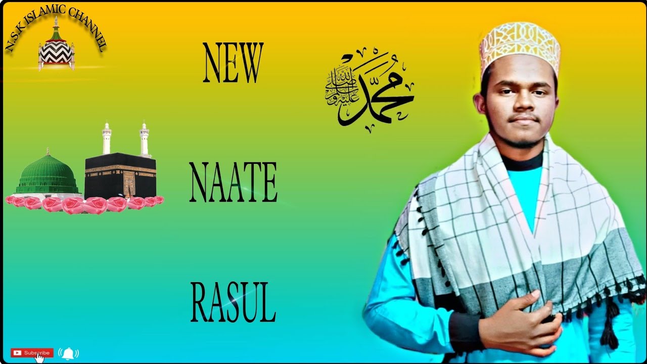 [NEW NAATE RASUL]``---(N):: - YouTube